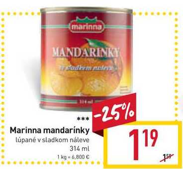ARCHIV | Marinna mandarínky lúpané v sladkom náleve 314 ml v akcii ...